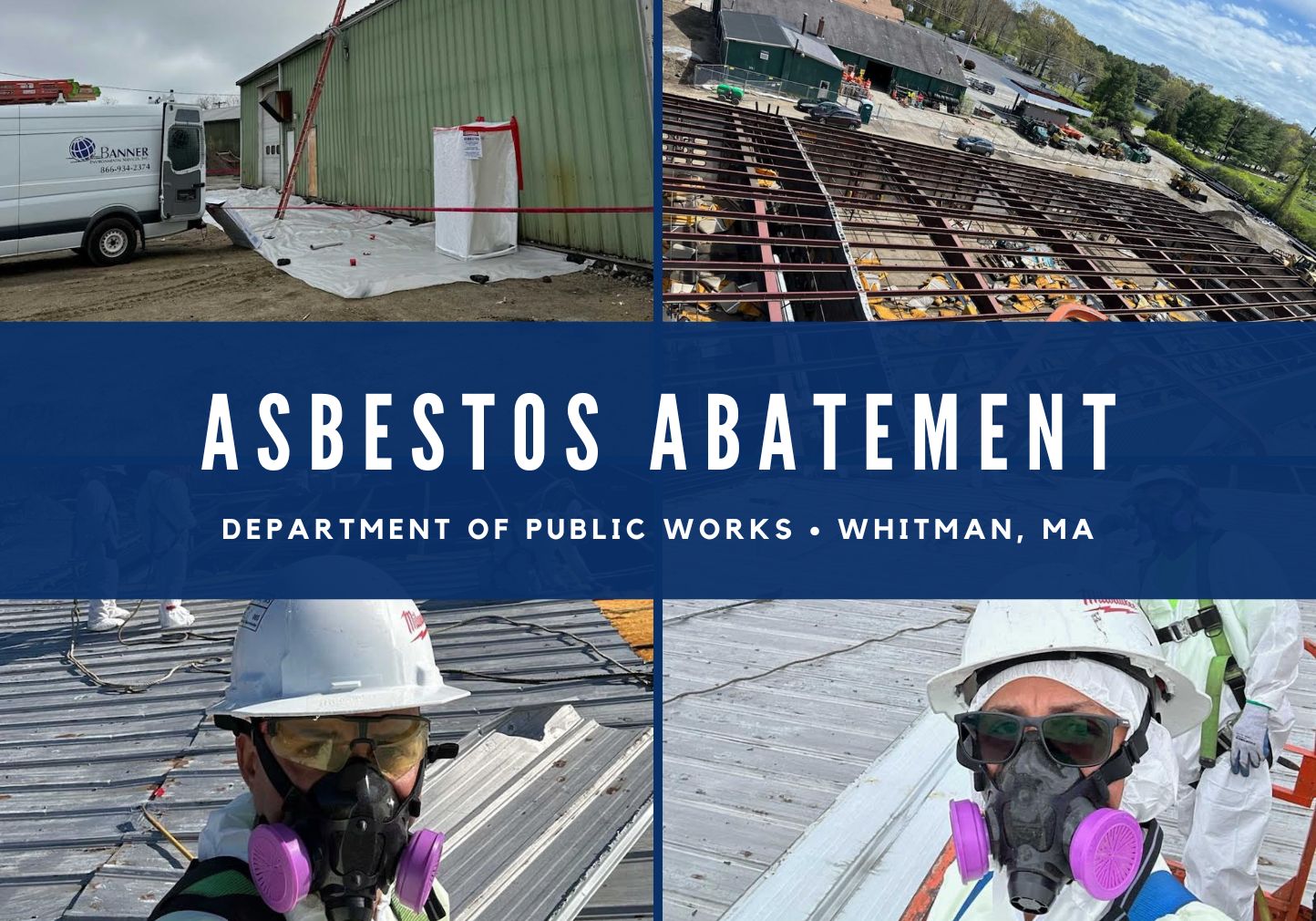Asbestos Abatement • Whitman, MA DPW