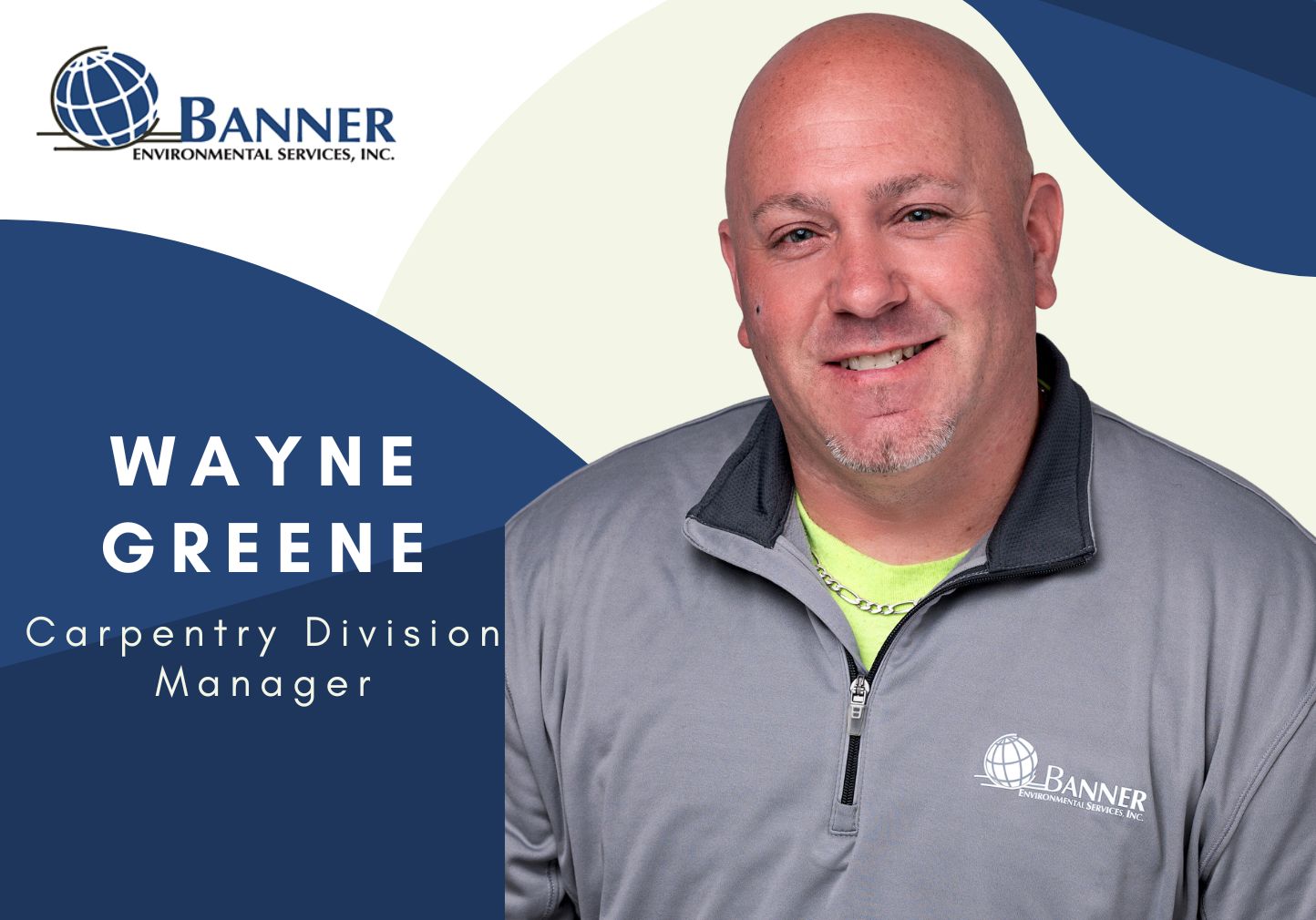 Wayne Greene, Carpentry Division Manager